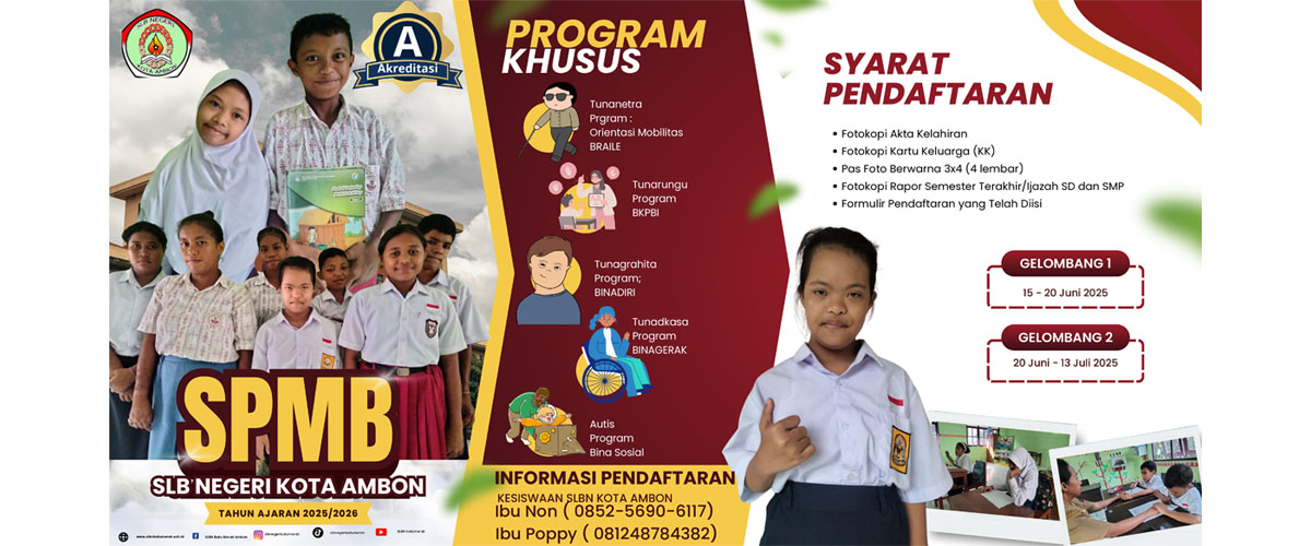 SPMB SLB Negeri Kota Ambon Tahun Ajaran 2025/2026 | SLB Negeri Kota Ambon